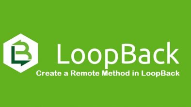 Create a Remote Method in LoopBack | TechnoWalkers